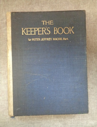Mackie. The Keeper's Book. Foulis, 1924. Large-Paper Edition | eBay