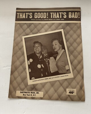 Sheet Music That’s Good! That’s Bad! FRANKIE LAINE & JO STAFFORD ~ 1951 ...