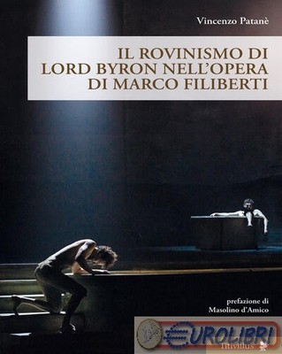 9788872184844 Vincenzo Patanè Il rovinismo di Lord Byron nell'opera di ...