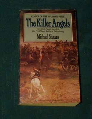 The Killer Angels,Great Novel Of Gettysburg Civil War Battle, Michael ...