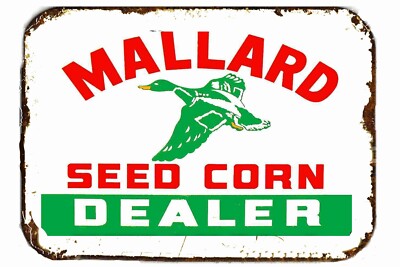 Mallard Seed Corn Dealer Advertising All Metal Tin Sign 8x12 | eBay