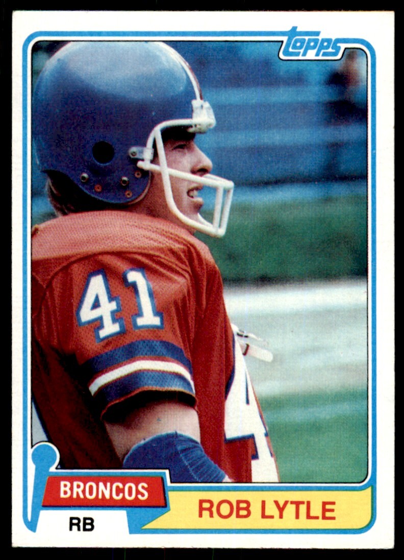 1981 TOPPS ROB LYTLE DENVER BRONCOS #464 | eBay
