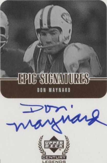 1999 Upper Deck Century Legends - Epic Signatures Don Maynard #MY (AU ...