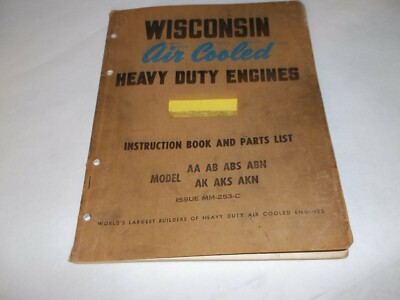 Wisconsin Air cooled heavy duty engine AA AB ABS ABN Ak AKS AKN ...