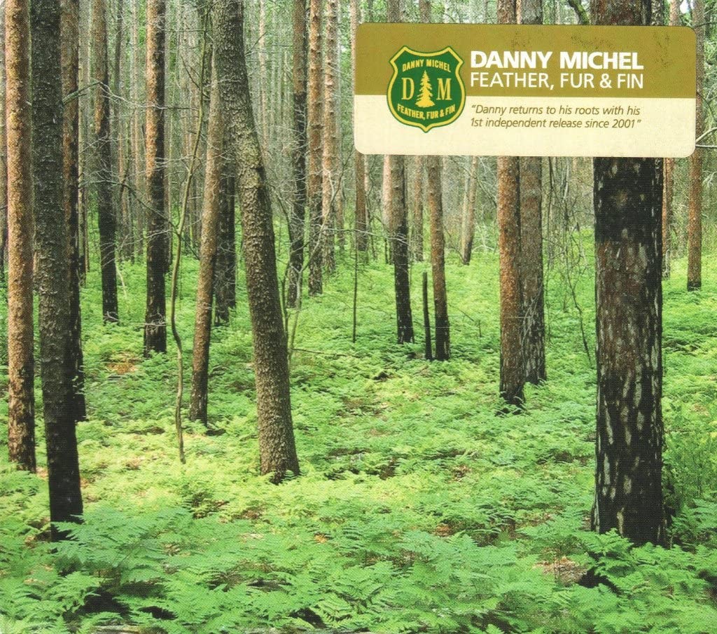 Danny Michel Feather,Fur & Fin (CD) | eBay