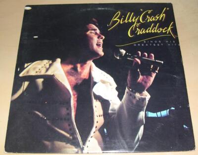 BILLY "CRASH" CRADDOCK - Sings His Greatest Hits (LP, 1978) Very Good+ ...