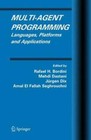 Multi-Agent Programming: Languages, Platforms and Applications by Bordini: New 9780387245683| eBay