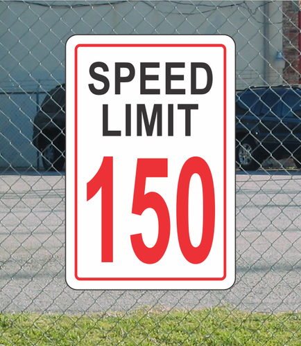 RED Speed Limit 150 Metal Sign for Street Road Highway Parking Lot 12 ...