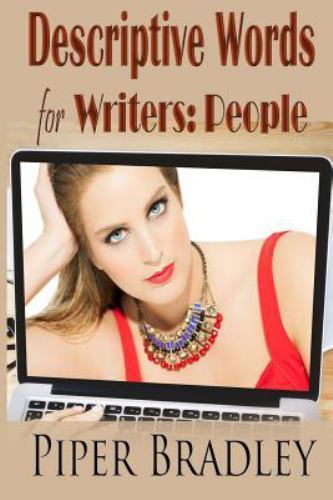 Descriptive Words for Writers Ser.: Descriptive Words for Writers ...