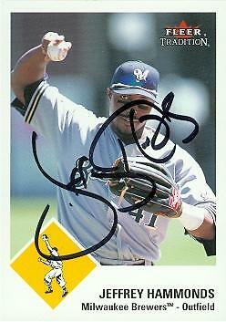 Jeffrey Hammonds autographed Baseball Card (Brewers) 2003 Fleer ...