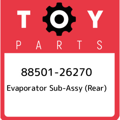 88501-26270 Toyota Evaporator sub-assy (rear) 8850126270, New Genuine ...