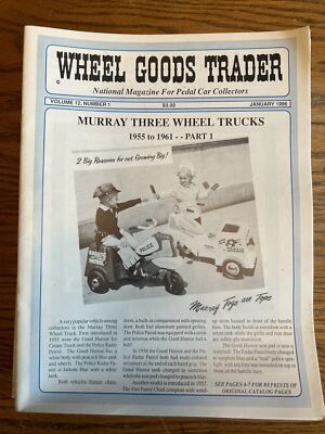 WHEEL GOODS TRADER 90’S NATIONAL MAGAZINE FOR THE PEDAL CAR COLLECTOR ...