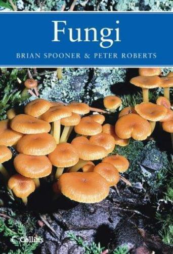 Fungi by Peter Roberts and Brian Spooner (2005, Trade Paperback) for ...