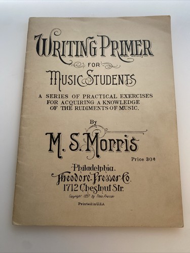 1897 Antique Pamphlet Writing Primer for Music 🎵 Students Excercises ...