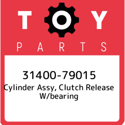 31400-79015 Toyota Cylinder assy, clutch release w/bearing 3140079015 ...