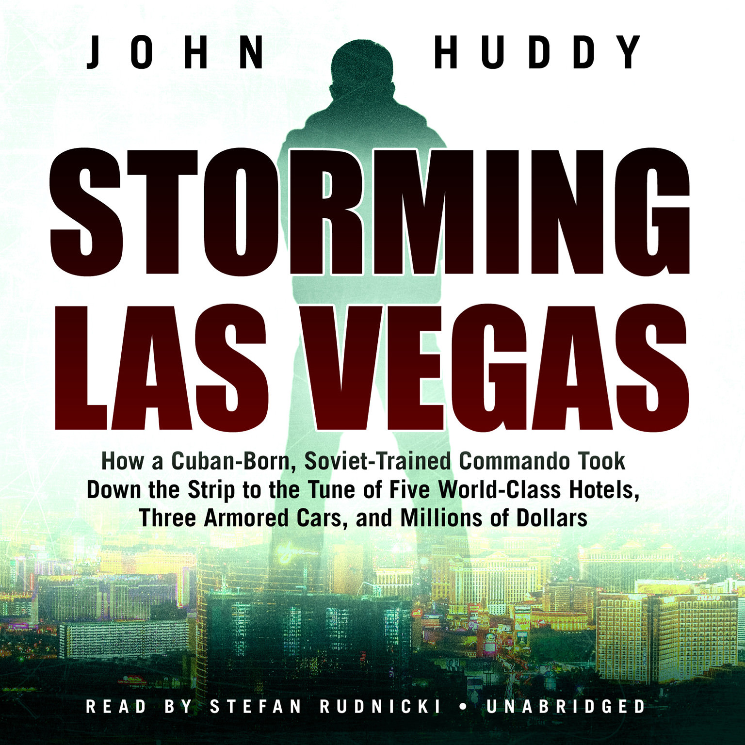 Storming Las Vegas by John Huddy 2013 Unabridged CD 9781433233715 ...