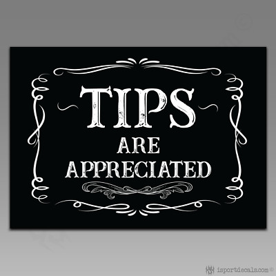 Tips Are Appreciated Store Restaurant Waitress Hostess Vinyl Decal ...
