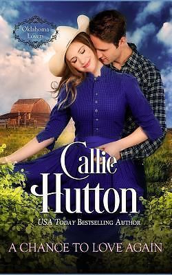 Chance to Love Again by Callie Hutton (2014, Trade Paperback) for sale ...