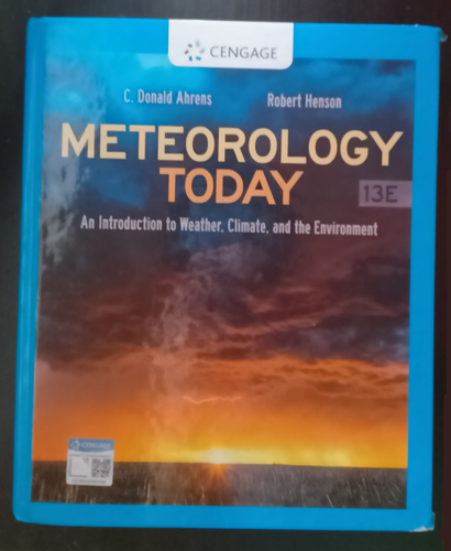 Meteorology Today: An Introduction to Weather, Climate, and the ...