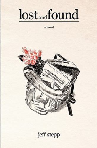 Lost and Found by Jeff Stepp (2010, Trade Paperback) for sale online | eBay