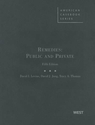 Remedies: Public and Private (American Casebook Series) - Hardcover ...
