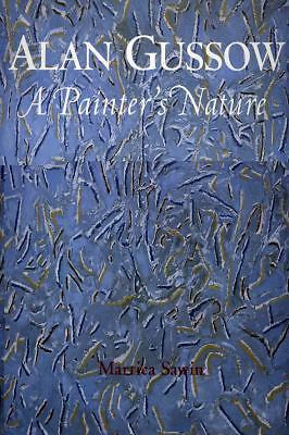 Alan Gussow : A Painter's Nature by Martica Sawin (2009, Hardcover) for ...