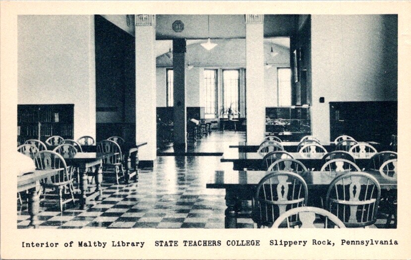 Postcard Maltby Library State Teachers College Slippery Rock ...