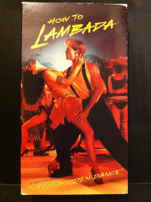 How to Lambada (VHS, 1990) As Seen In The Movie "The Forbidden Dance" ...003 43396770935 | eBay
