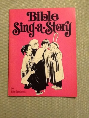 Bible Sing-a-Story for Children Vintage Music Book with Stories 1976 ...