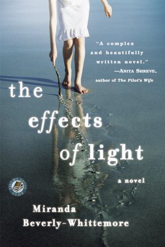 The Effects of Light by Miranda Beverly-Whittemore 9780446696258| eBay