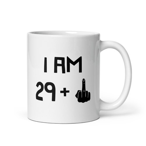 30th Birthday Novelty Mug 29 Plus Middle Finger Funny Birthday Gift ...
