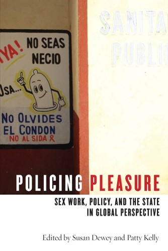 Susan Dewey Policing Pleasure (Paperback) (UK IMPORT) 9780814785096| eBay