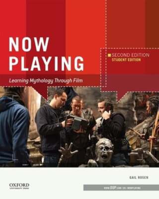 Now Playing: Learning Mythology Through Film by Gail Rosen: Used ...
