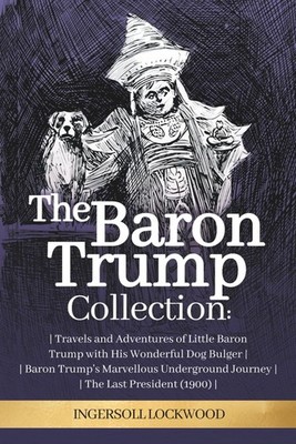 The Baron Trump Collection: Complete 3-Book Collection - Ingersoll ...