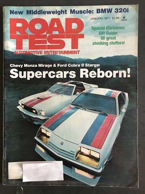 ROAD TEST MAGAZINE-JANUARY 1977-BMW 320i-CHEVY MONZA MIRAGE-FORD COBRA ...