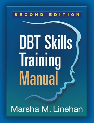 DBT Skills Training Manual, Paperback by Linehan, Marsha M., Brand New ...