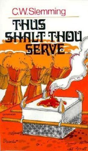 Thus Shalt Thou Serve by Charles W. Slemming (Mass Market) for sale ...