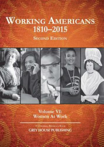 Working Americans, 1880-2015 - Volume 6: Women at Work by Laura Mars ...