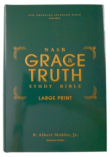 NASB 1995 Text Study Bible: Grace & Truth, LARGE Print, Hardcover ...