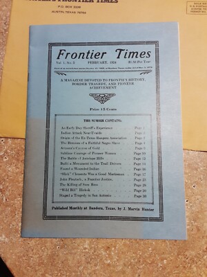 Frontier Times Magazine February 1924 NEW IN MAILING SLEEVE | eBay