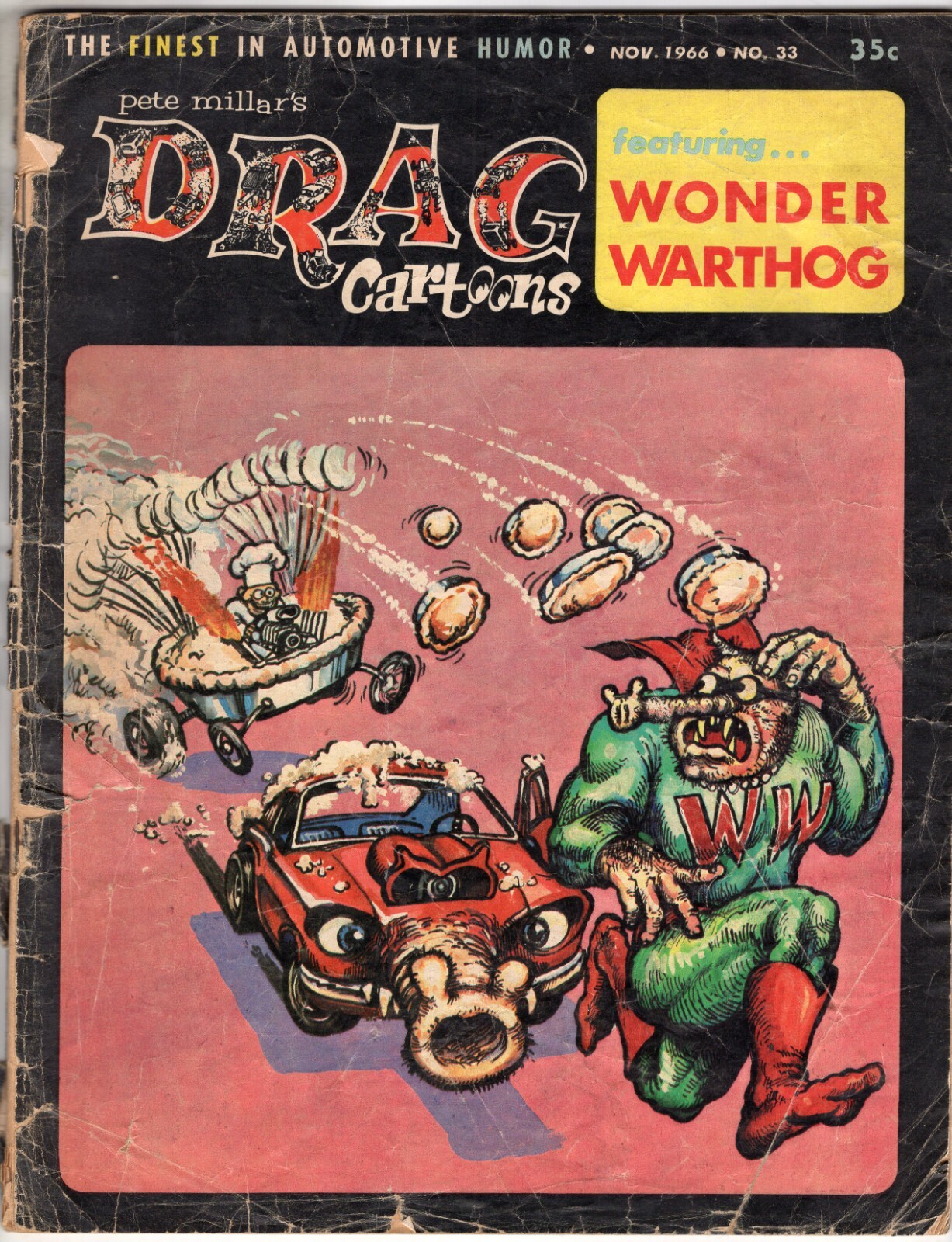 DRAG CARTOONS #33 Nov 1966 Millar GILBERT SHELTON WONDER WARTHOG 1 pg ...