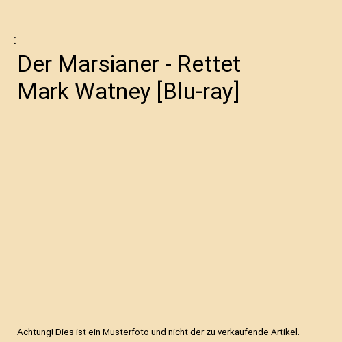 Der Marsianer - Rettet Mark Watney [Blu-ray] | eBay