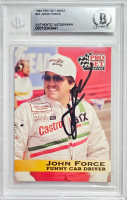 1992 Pro Set NHRA #47 John Force Signed Drag Racing Card Autograph BGS ...