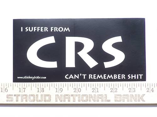 I Suffer From CRS Funny Bumper Sticker Decal | eBay