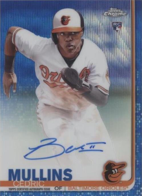 2019 Topps Chrome - Rookie Autographs Cedric Mullins #RA-CM Blue Wave ...