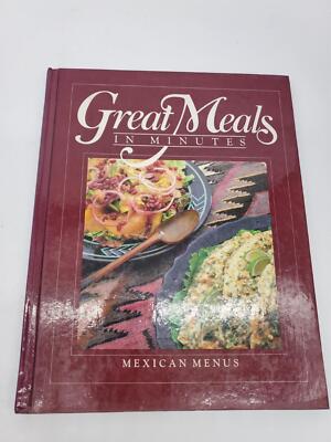 Cookbook - Great Meals in Minutes - Mexican Menus | eBay