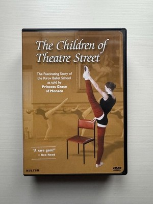 The Children of Theatre Street - The Story of the Kirov Ballet School ...