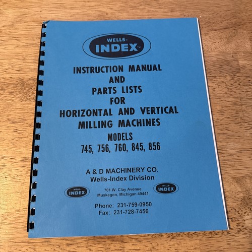 Wells Index Instruction Manual & Parts List Horizontal vertical Milling ...