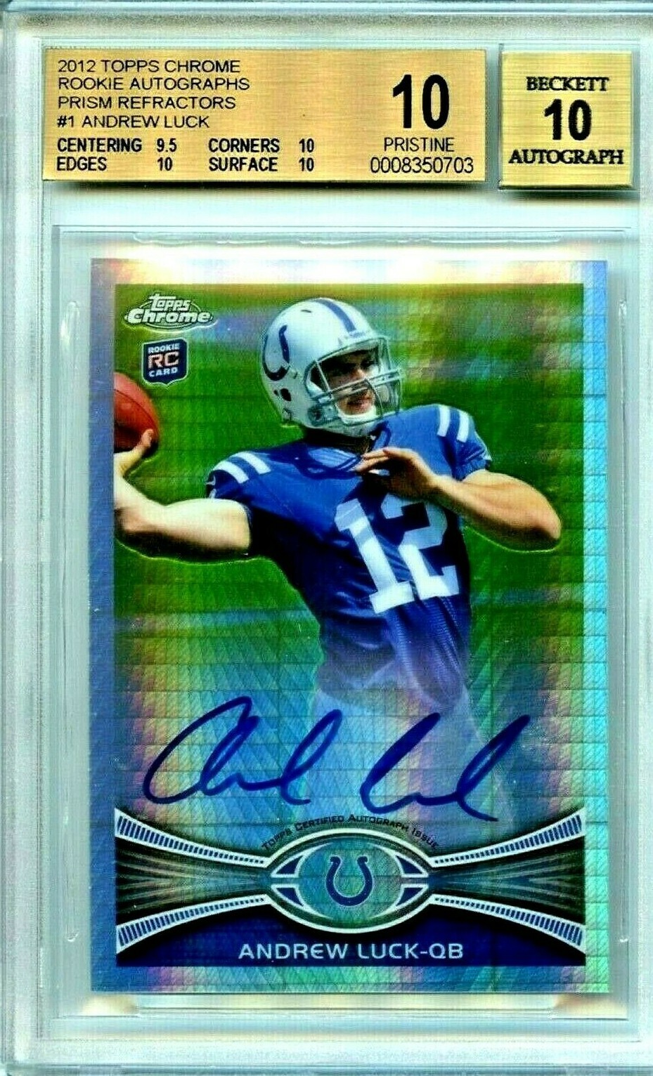 POP 2 ANDREW LUCK RC 2012 TOPPS PRISM REFRACTORS 10/50 #1 BGS 10 ONLY 2 ...