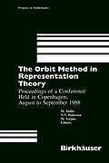 The Orbit Method in Representation Theory von Dulfo (1990, Gebundene Ausgabe) for sale online | eBay